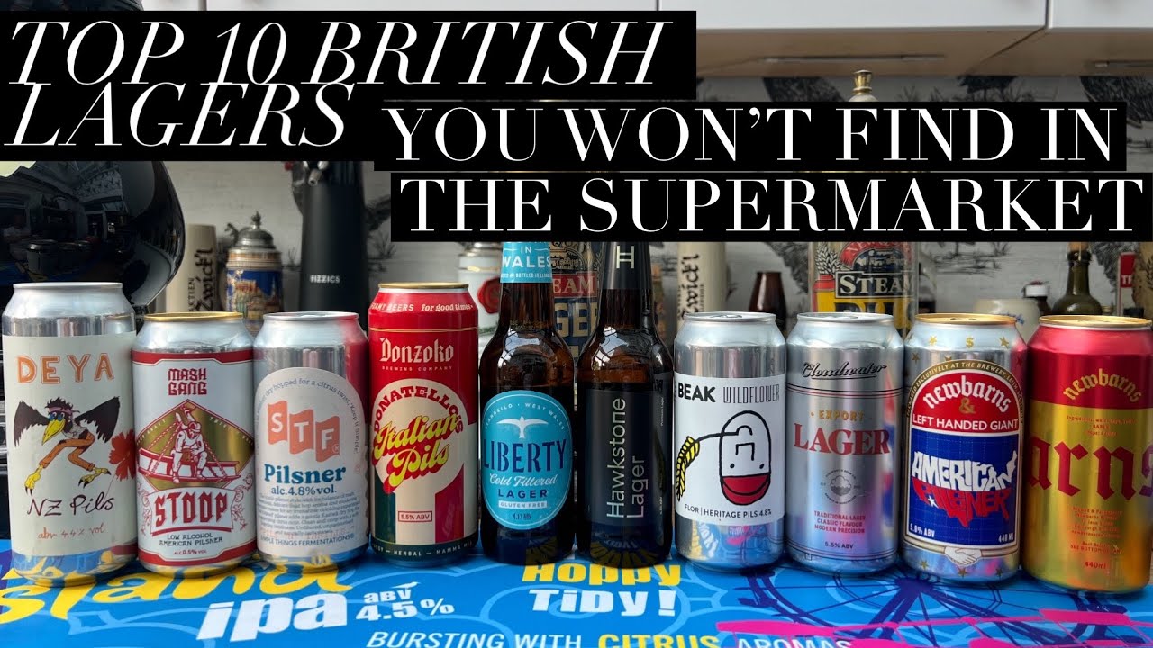 The Top 10 British Lagers You Won't Find In The Supermarket , Top 10 ...