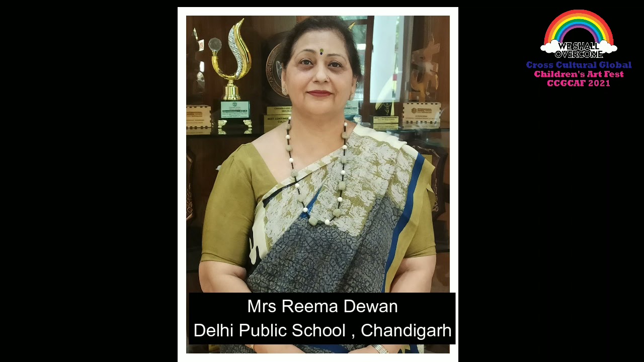 Mrs. Reema Dewan, Principal, Delhi Public School, Chandigarh at CCGCAF ...