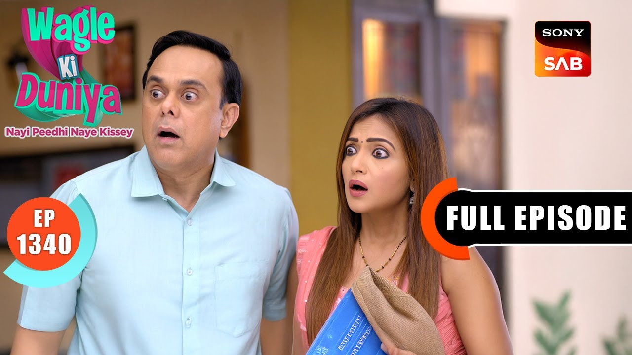 Rajesh's Secret | Wagle Ki Duniya | Ep 1340 | Full Episode | 15 July ...