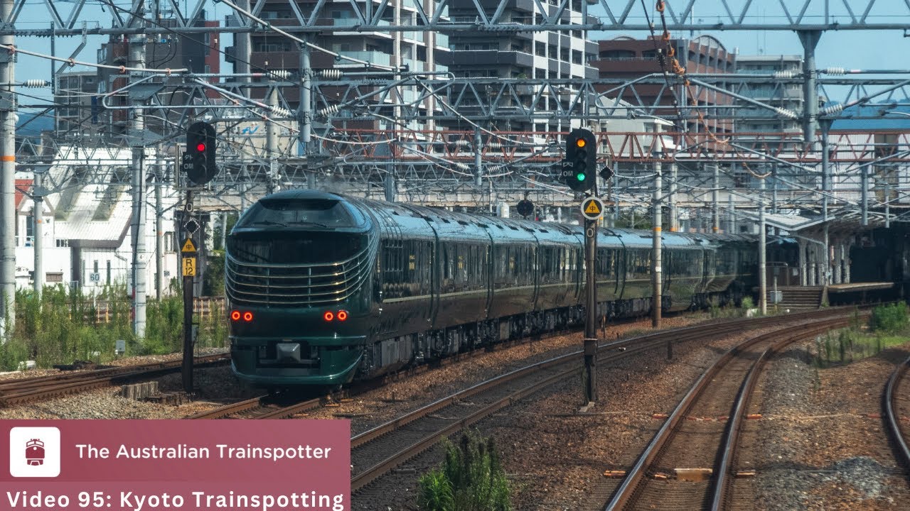 Video 95: Kyoto Trainspotting | The Australian Trainspotter - YouTube