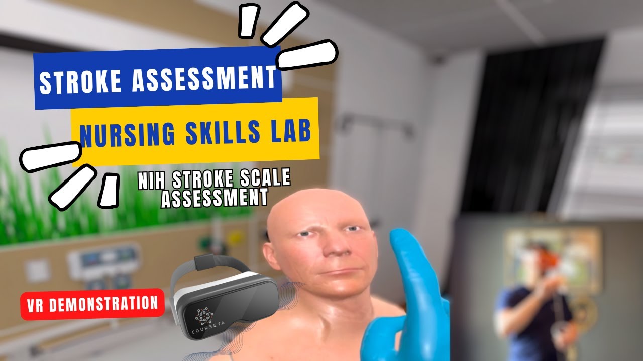 NIH Stroke Scale Assessment Demonstration | VR Nursing Simulation | Courseta VR - YouTube