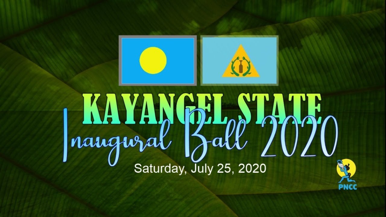 Kayangel State Inaugural Ball 2020 - YouTube