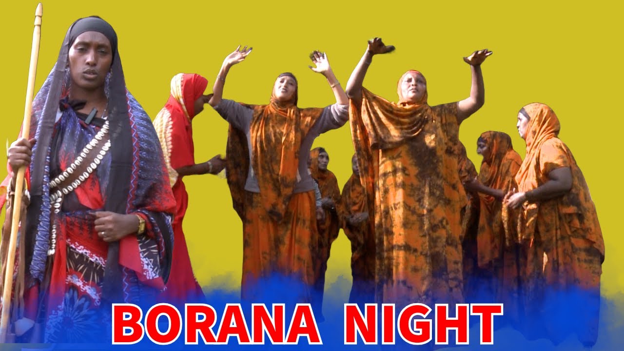BORANA NIGHT ADVERT 2024 - YouTube