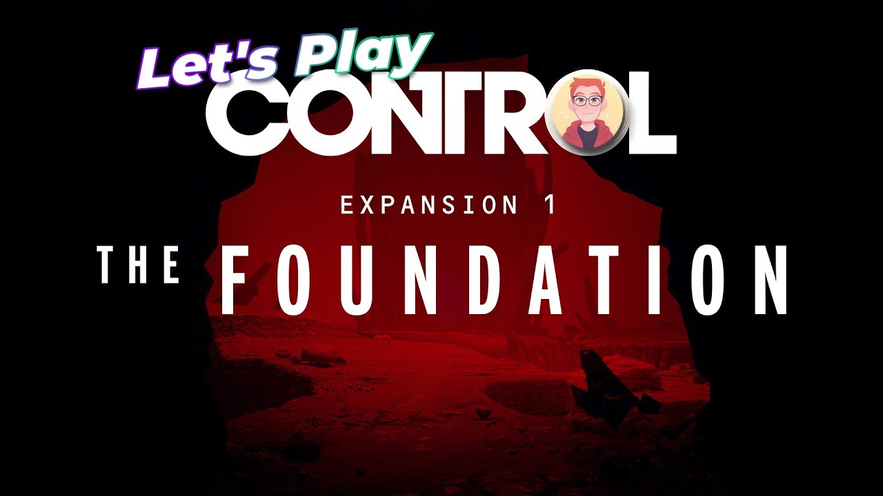 Let's Play: Control DLC - The Foundation - (September 10), 2025) - YouTube