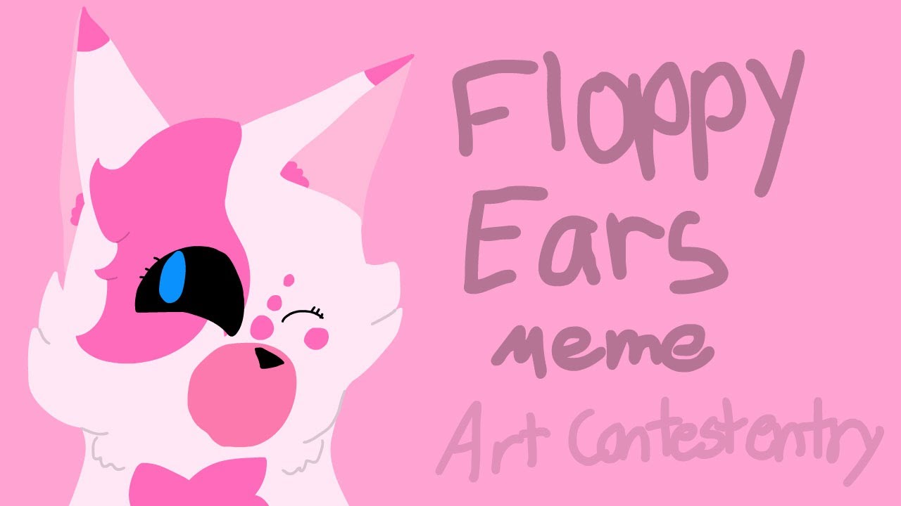 Floppy Ears (Animation meme) #99wolfArtContest - YouTube