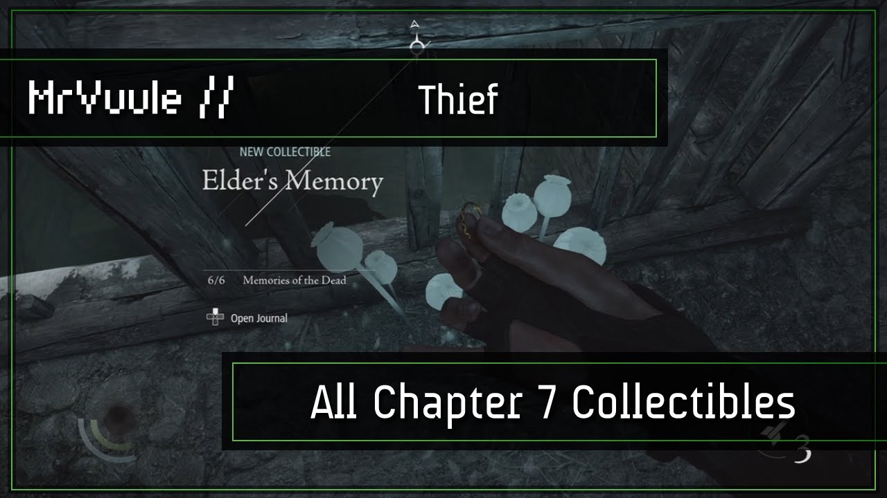 Thief - All Chapter 7 Collectibles ('What's Yours is Mine' Trophy ...