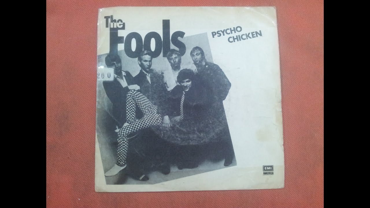 THE FOOLS.(PSYCHO CHICKEN.(CLUCKED.)(7''.)(1980.) - YouTube