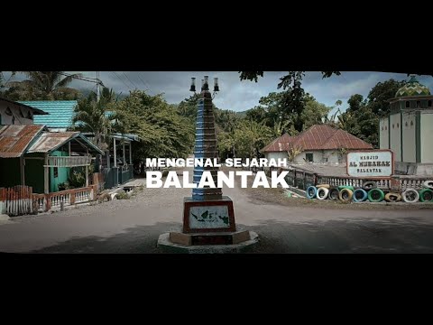 SEJARAH BALANTAK - YouTube
