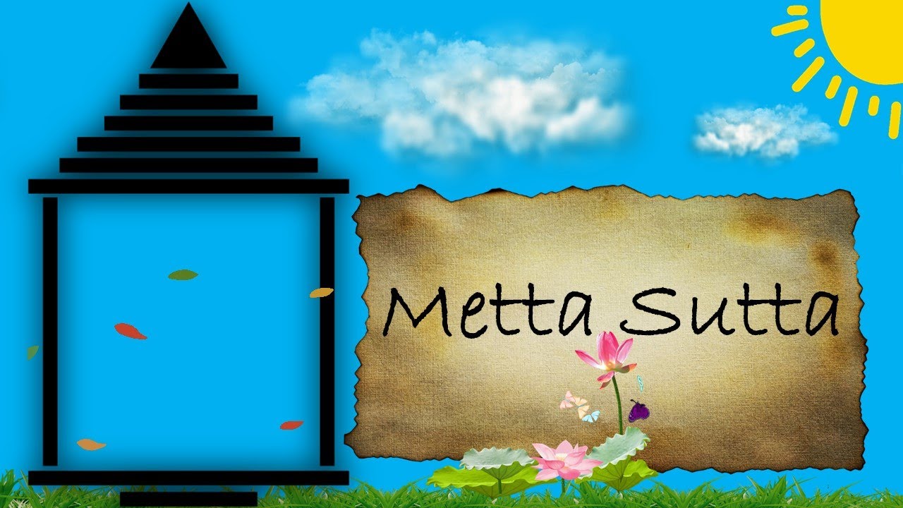 Karaniya Metta Sutta For ASMR Visualization - YouTube