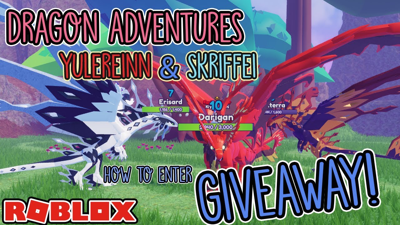 Yulereinn and Skriffei GIVEAWAY!!! - How To Enter - Dragon Adventures ...