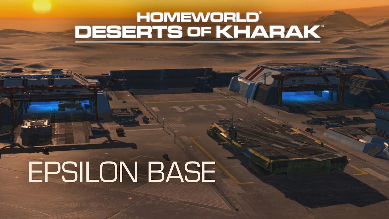 Epsilon Base - Mission 1 - Homeworld: Deserts of Kharak - YouTube