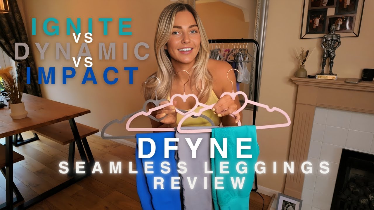DFYNE UNSPONSORED GYM WEAR REVIEW | IGNITE VS IMPACT VS DYNAMIC ...