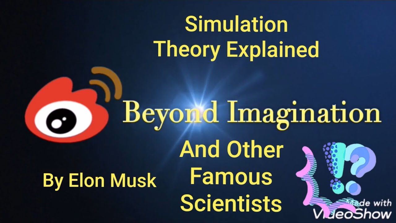 Simulation Hypothesis, Theory | By Elon Musk & Other Famous Scientists ...