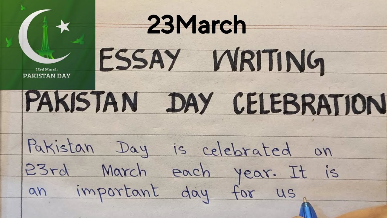 Pakistan Day Essay in English | Write Essay on Pakistan Day 23 March ...