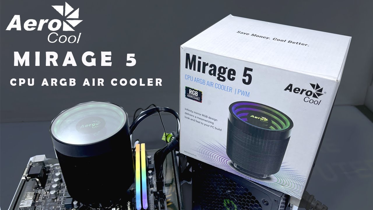 Aero Cool Mirage 5 Cpu Argb Aircooler Unbox install Test - YouTube