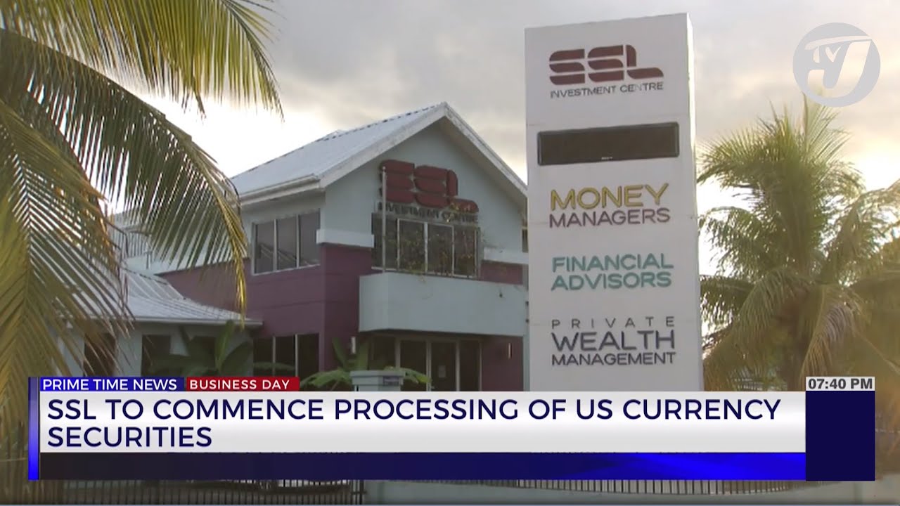 SSL to Commence Processing of Currency Securities | TVJ Business Day ...