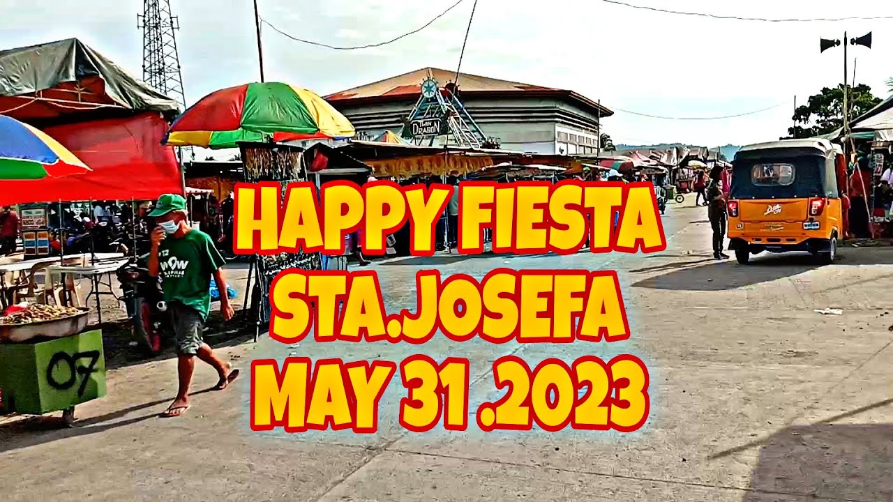 HAPPY FIESTA STA.JOSEFA AGUSAN DEL SUR - YouTube