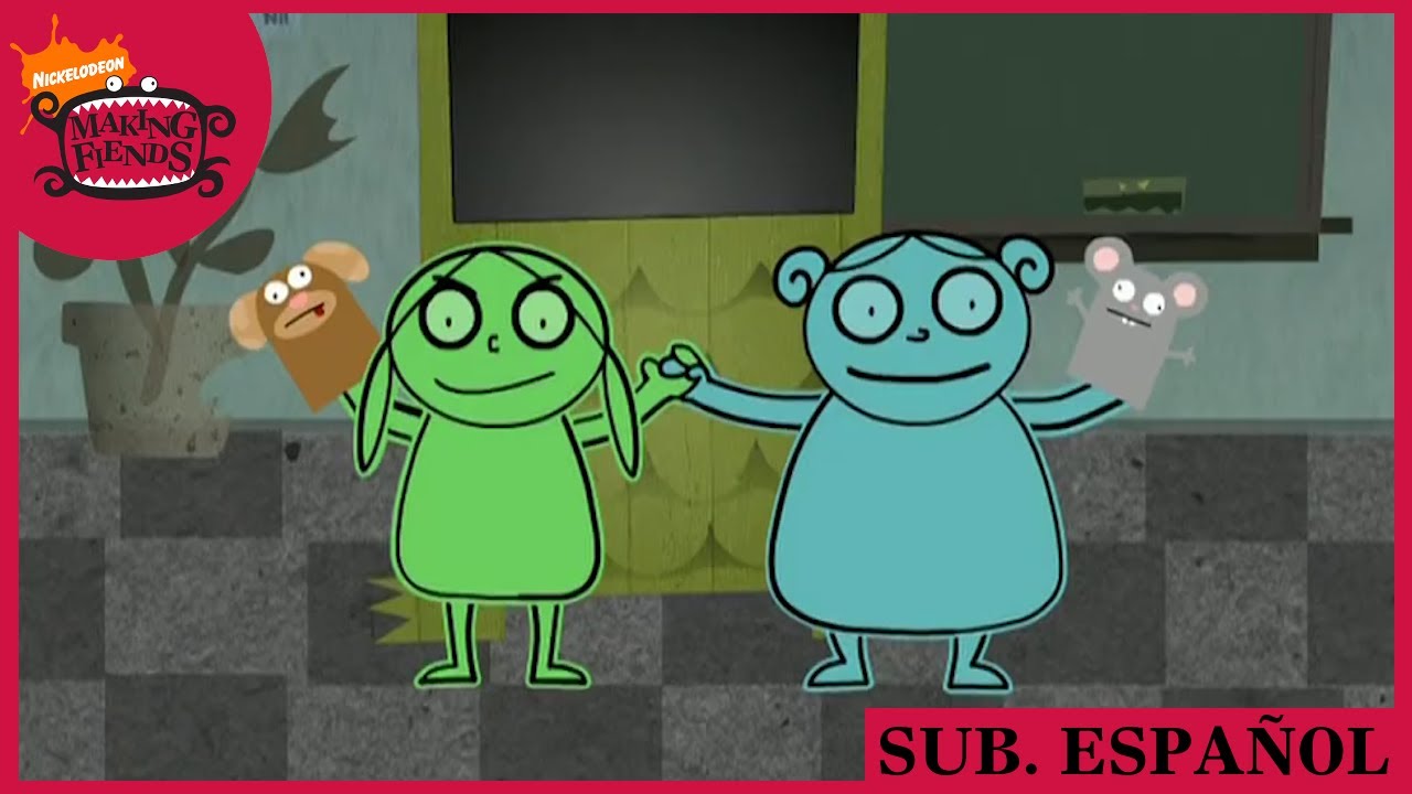 Making Fiends - Episodio 15: Nueva Mejor Amiga - Nick/TV (Sub Español ...