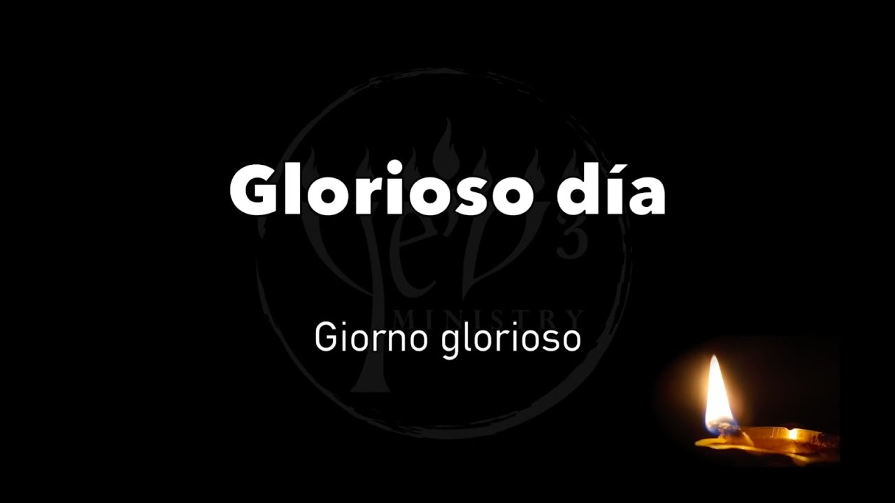 Glorioso Día - Passion Ft. Kristian Stenfill (musica con testo e ...