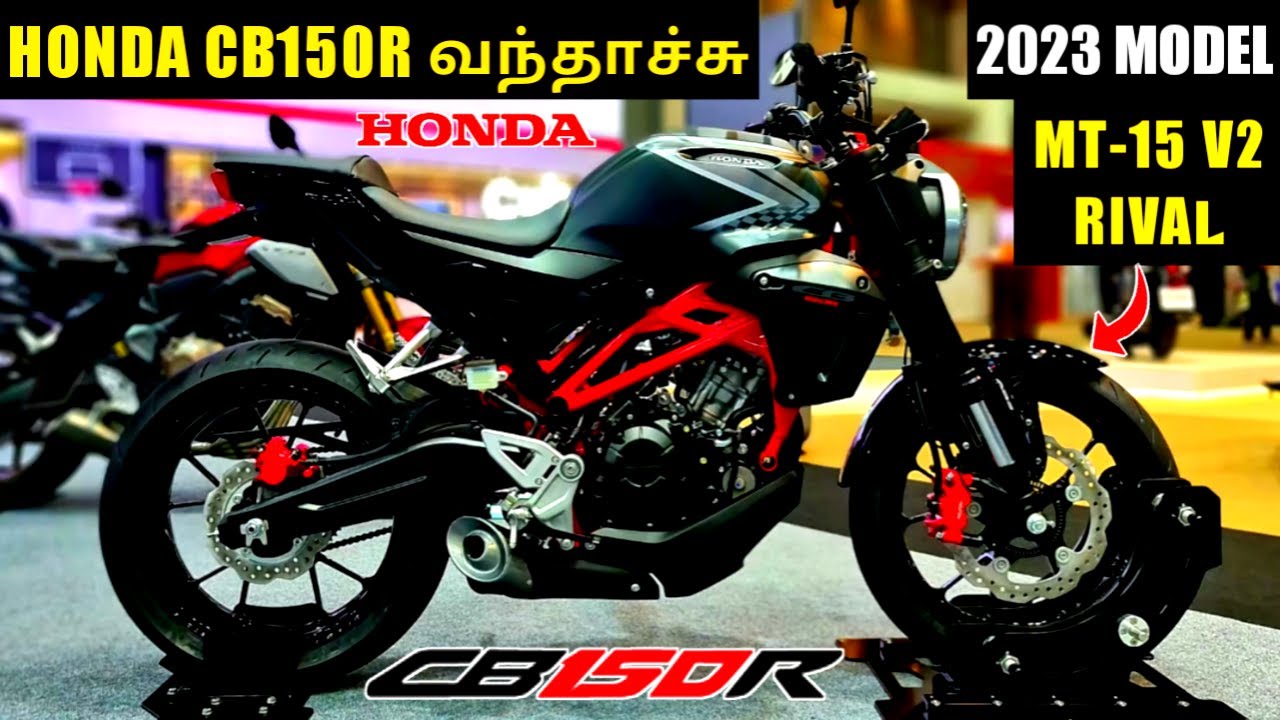 2023 New Honda CB150R Showroom வந்தாச்சு 💥|Price 1.50 Lakh & MT-15 v2 ...