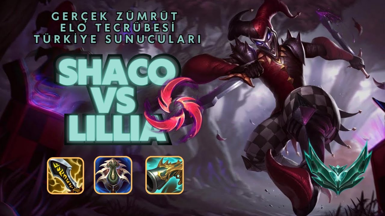 Zümrüt Elo / Shaco vs Lillia karşılaşması / Bölüm: 32 - YouTube