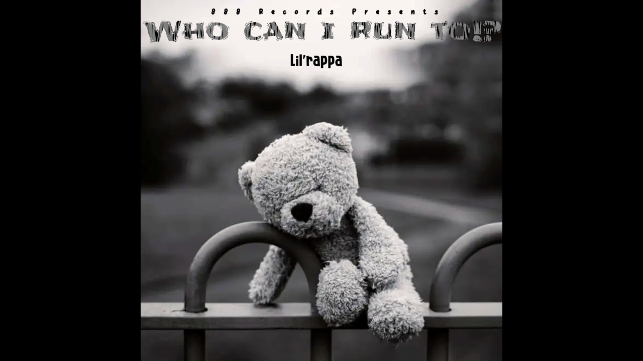 Lil'rappa - Who Can I Run To!?(Audio)[@ksbprod ] - YouTube