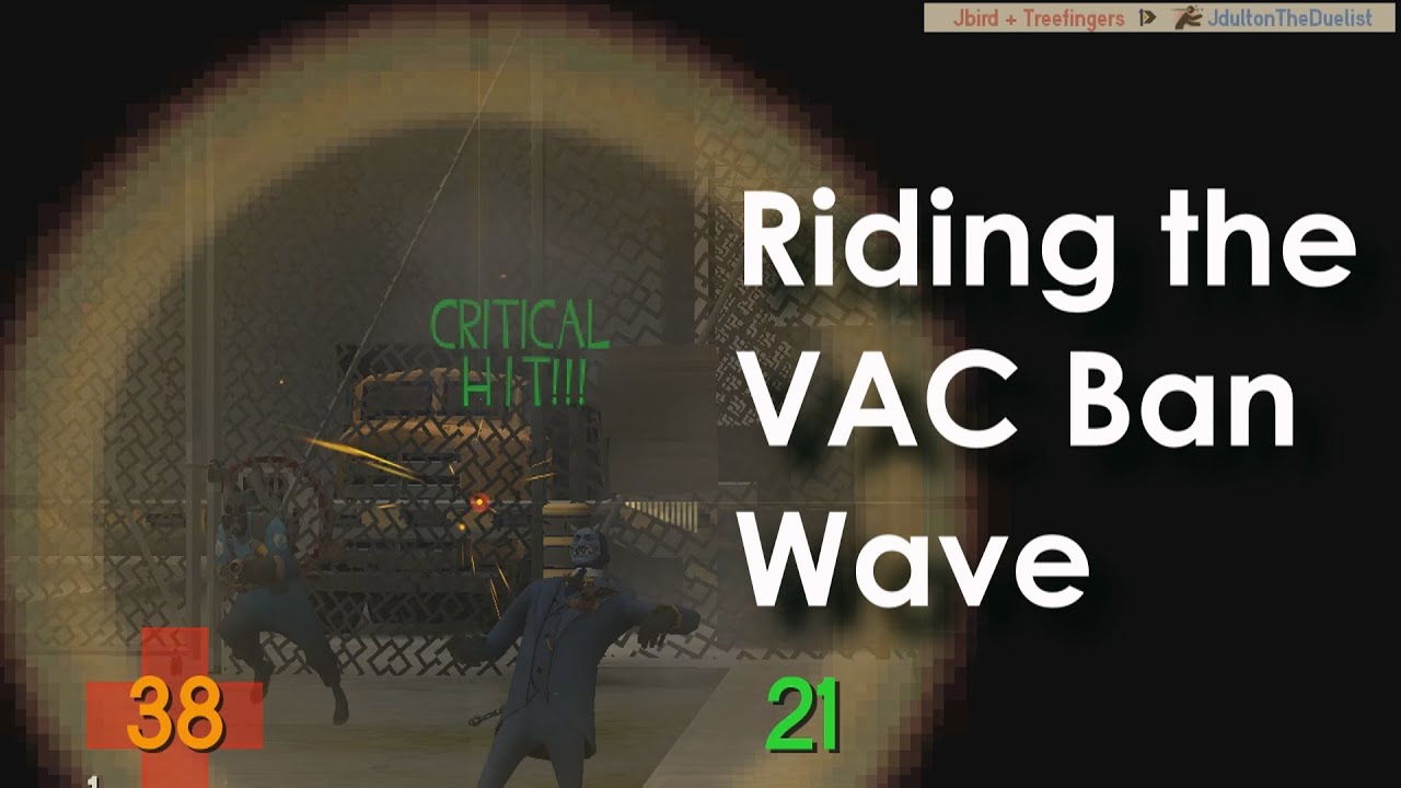 Riding the VAC Ban Wave - YouTube