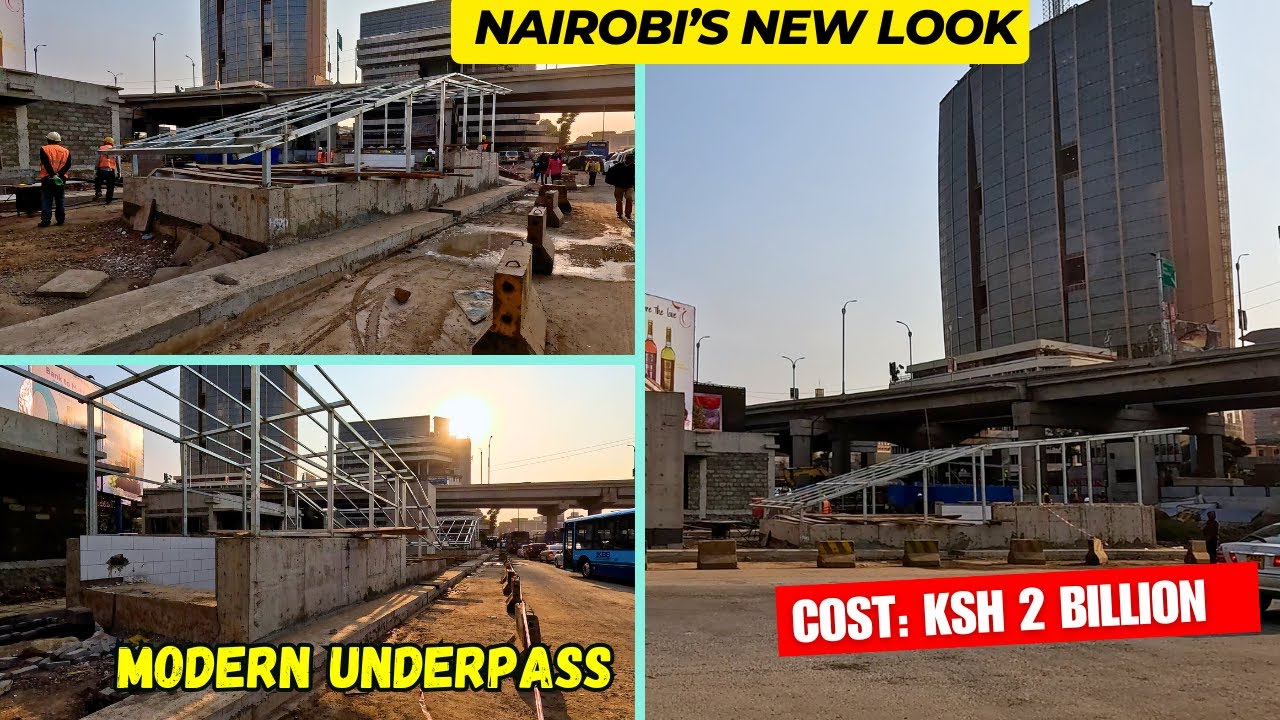 New Face of Nairobi: Modern Underpass Takes Shape at Uhuru HWY/Haile ...