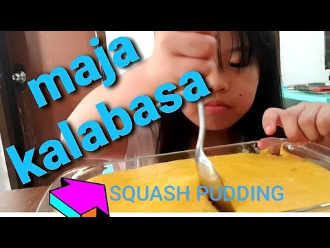 MAJA KALABASA/PUDDING SQUASH/COOKING - YouTube