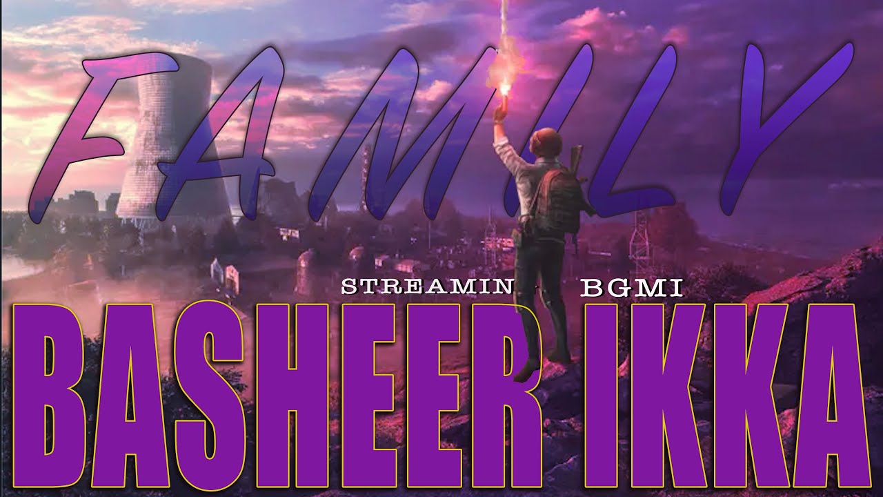 Family Streaming BGMI Live Malayalam Commentary | Basheer ikka - YouTube