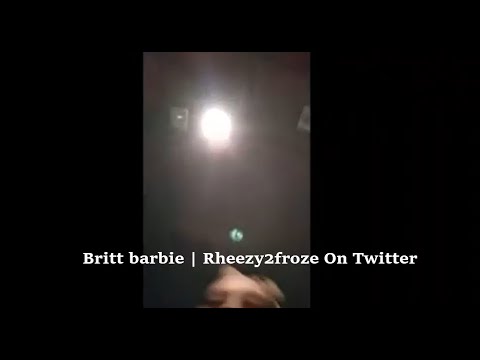 Britt barbie | Rheezy2froze On Twitter - YouTube