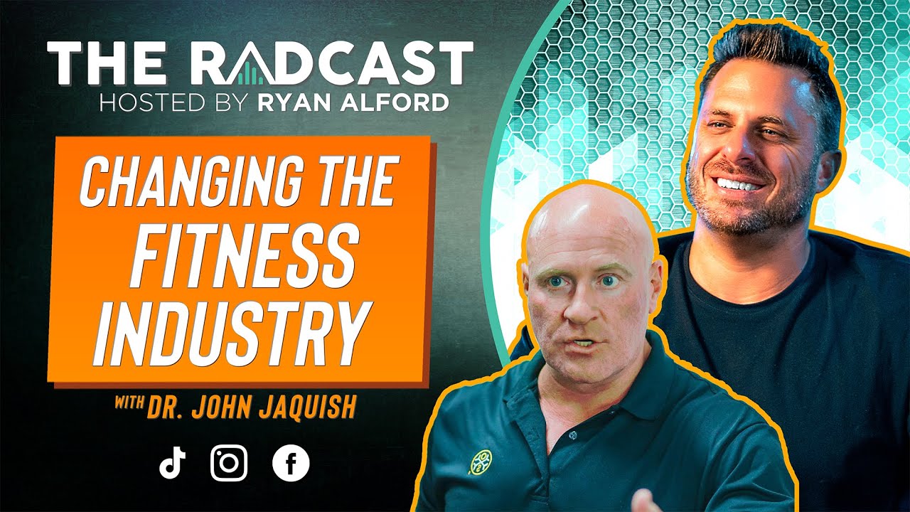 Dr. John Jaquish: Changing The Fitness Industry - YouTube