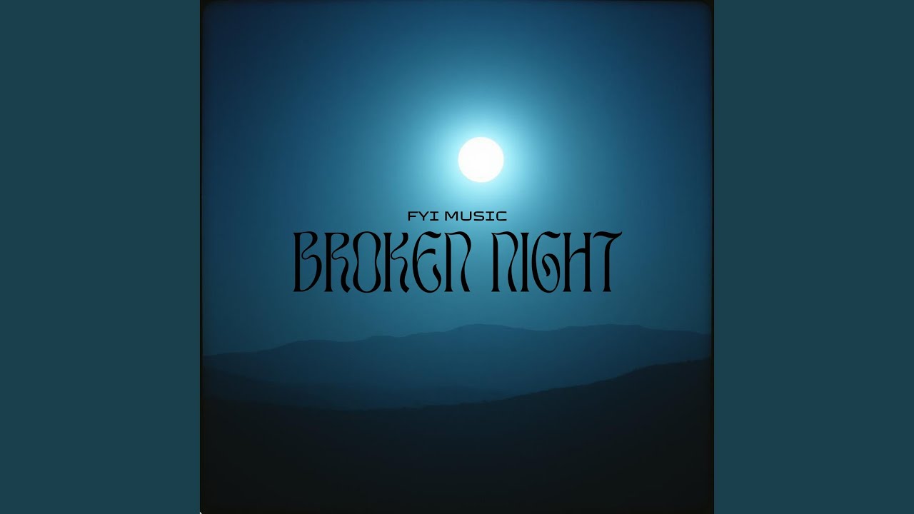 Broken Night - YouTube