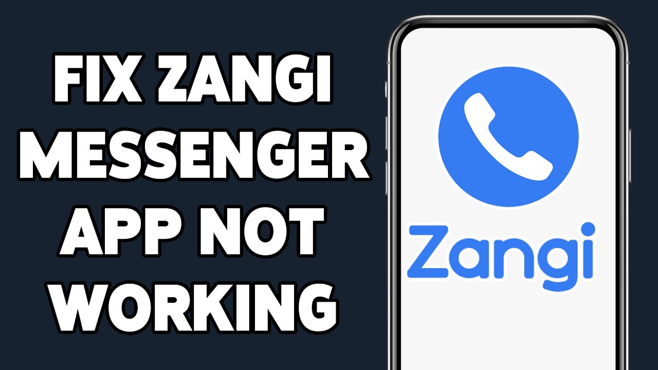 How To Fix Zangi Messenger App Not Working 2025 | Troubleshoot Zangi ...