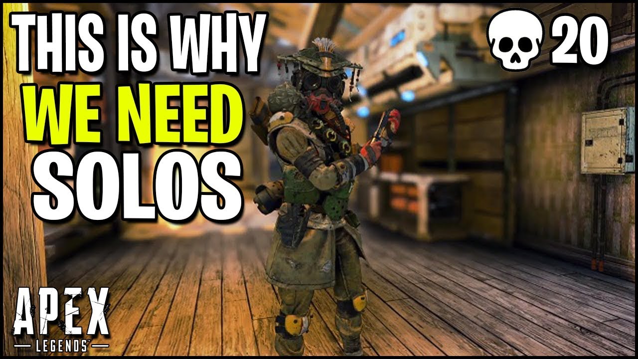 This is why Apex Legends NEEDS to add a SOLO Game Mode - YouTube