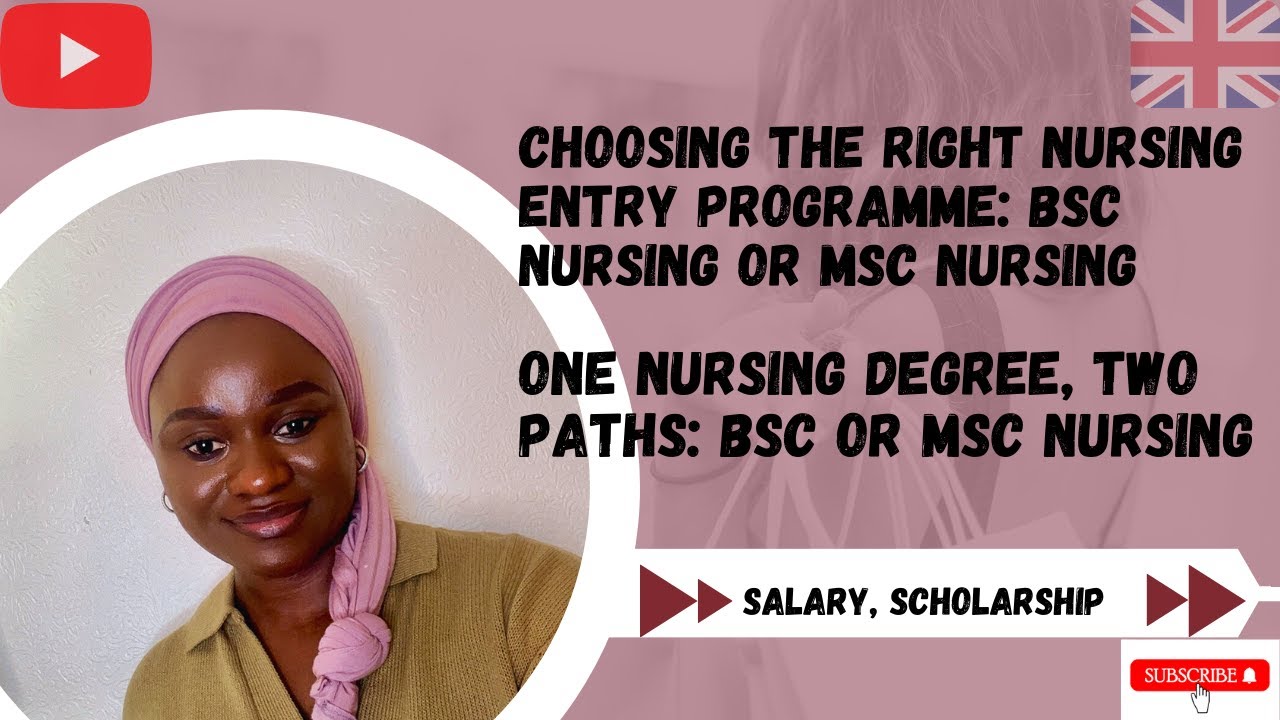 Choosing the right Nursing entry programme (BSc Nursing Vs MSc Nursing ...