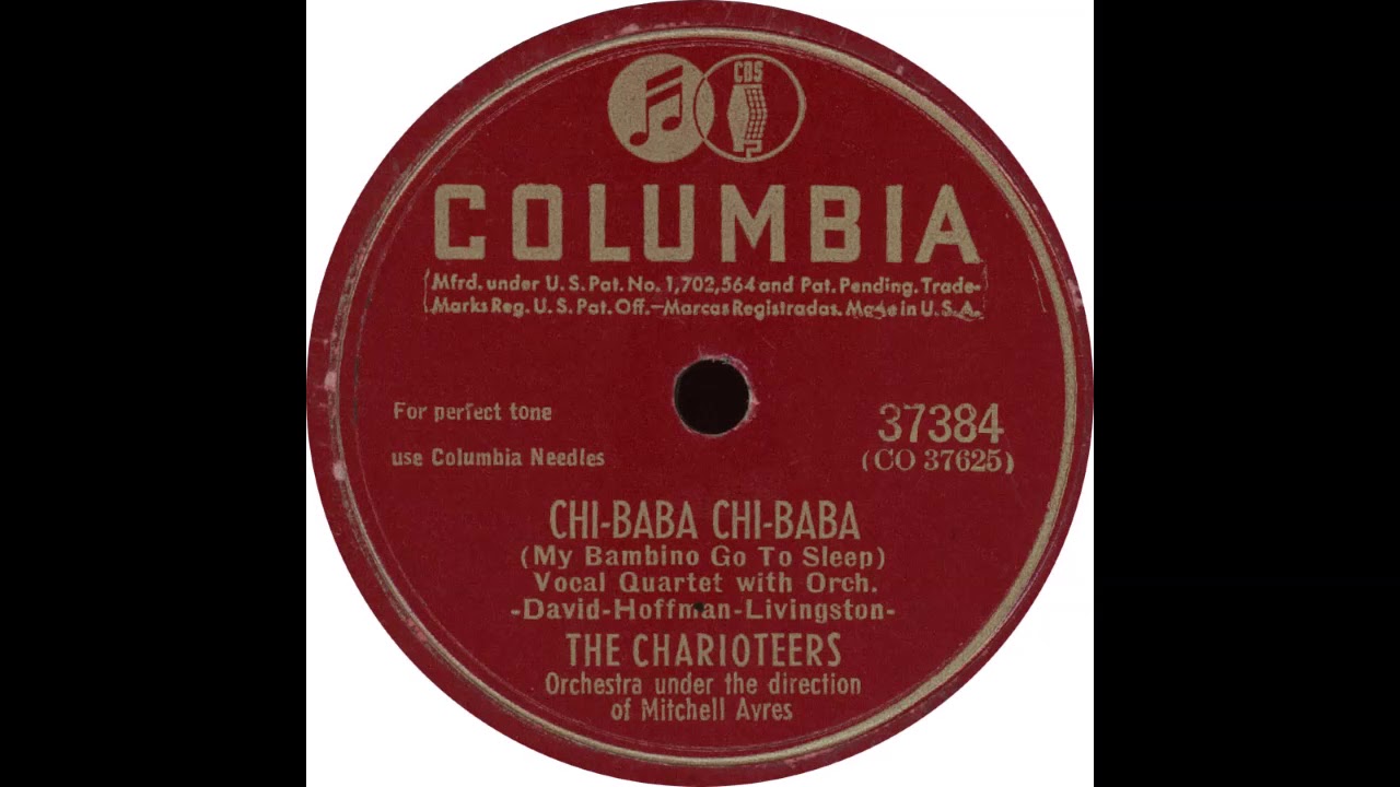 Columbia 37384 - Chi Baba Chi Baba (My Bambino Go To Sleep) - The ...