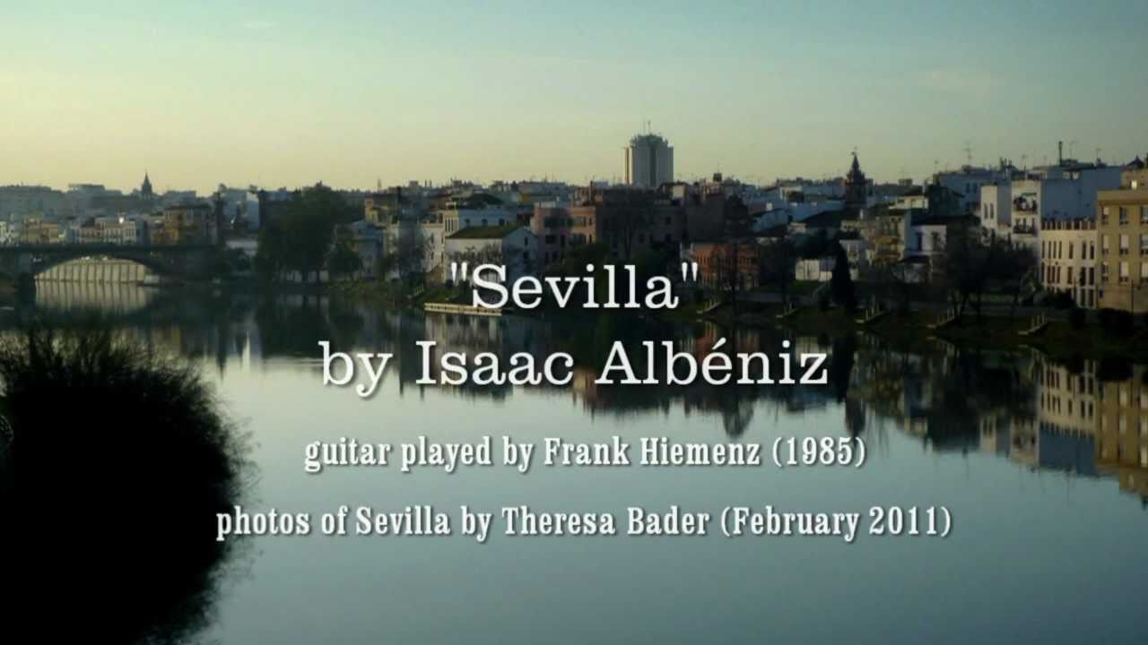 "Sevilla" by Isaac Albeniz (guitar by F.H. 1985-StudioVersion) - YouTube