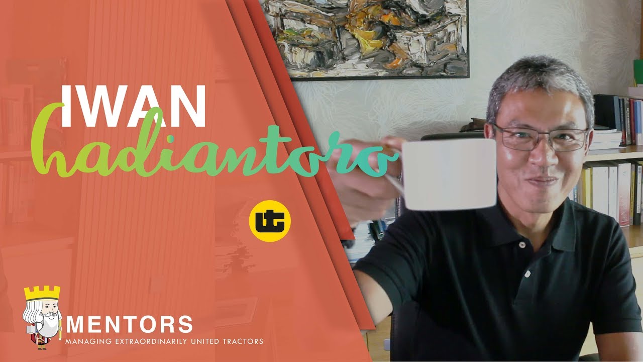 MENTORS - IWAN HADIANTORO: GOING EXTRA MILE - YouTube
