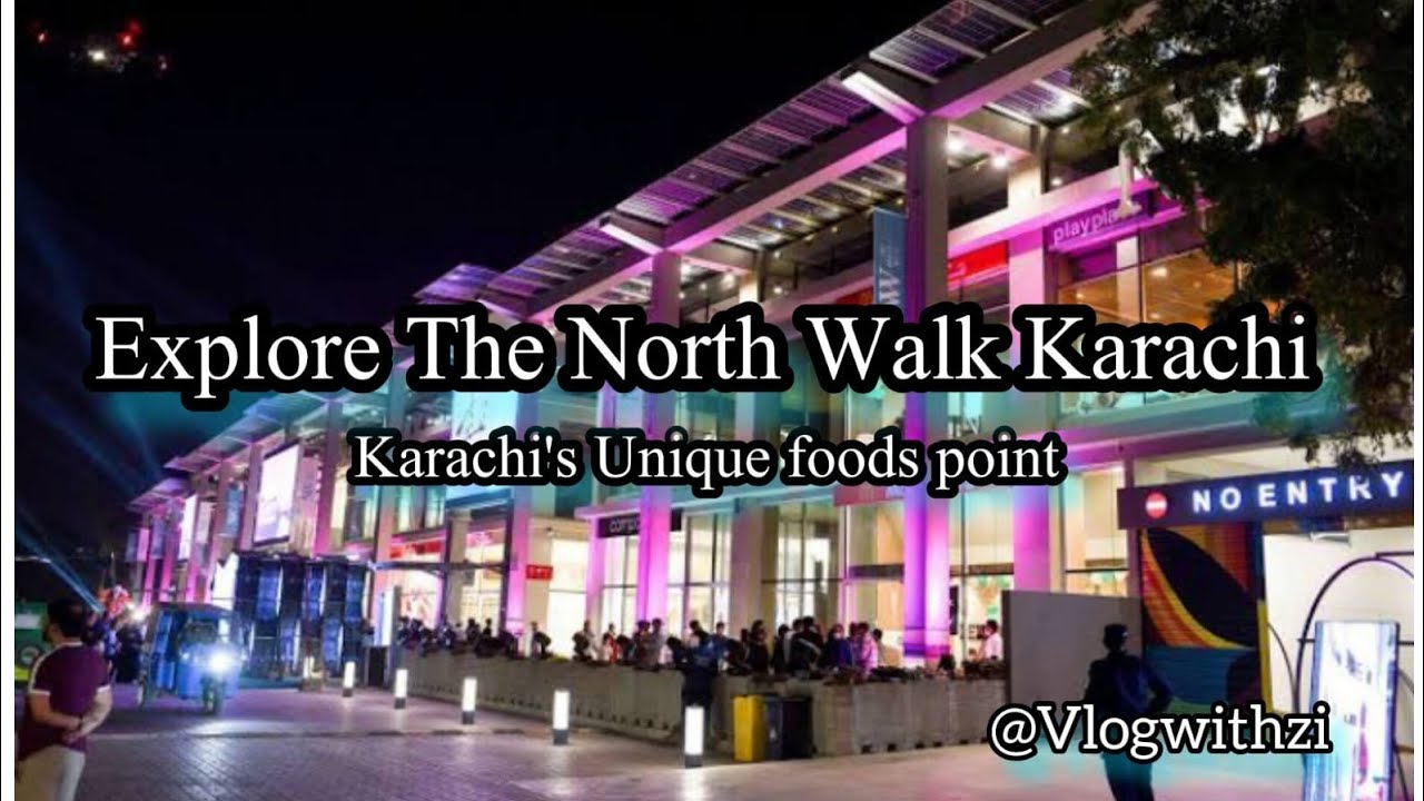 Tour of North Walk Shopping Mall Karachi | Shopping, Dining ...