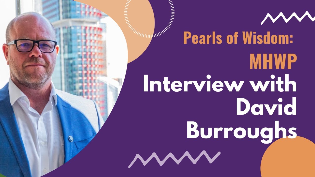 Interview with David Burroughs | Mentally Healthy Workplaces - YouTube