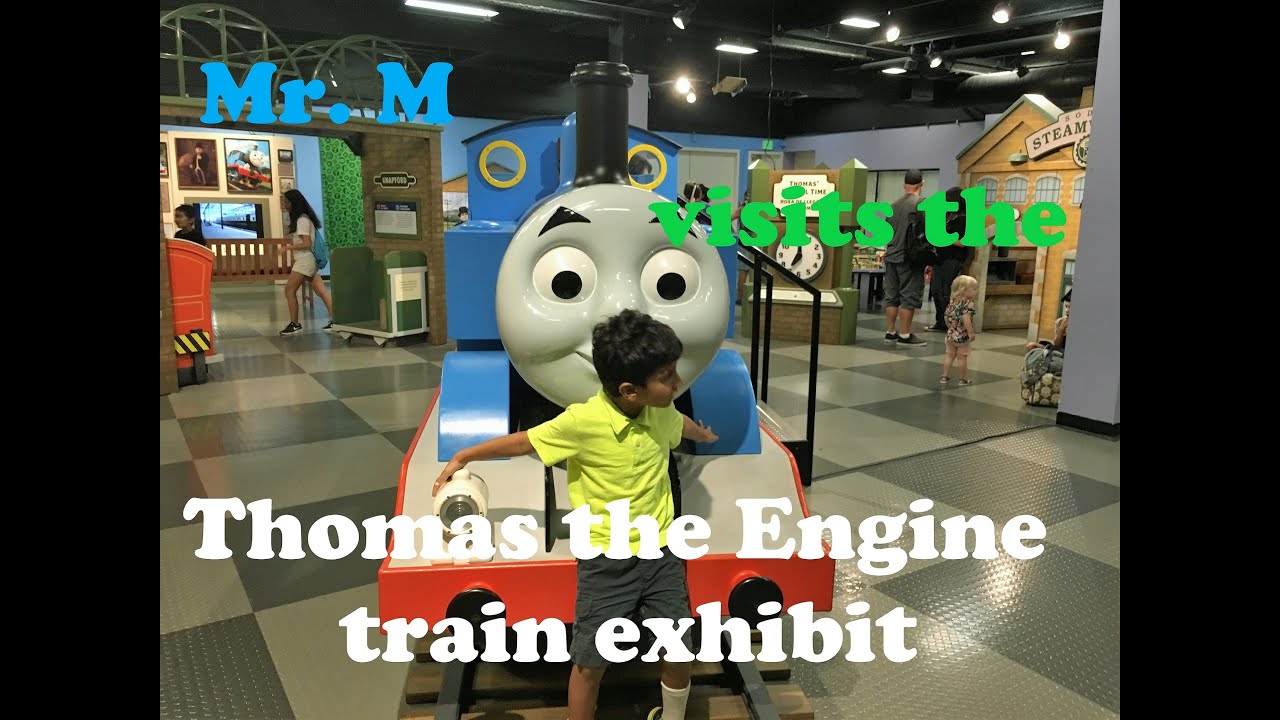 Story Time : Mr. M visits the Thomas the Engine Exhibit (Disco Mode ...