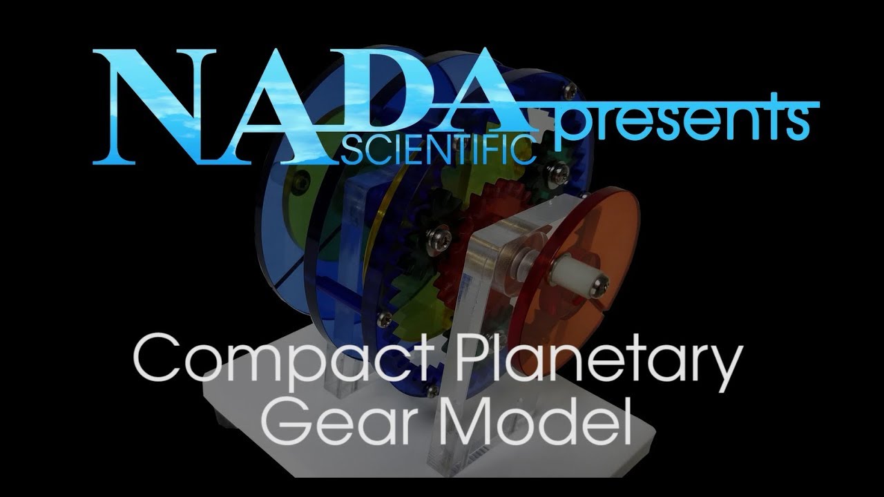 Compact Planetary Gear Model - NADA Scientific - YouTube