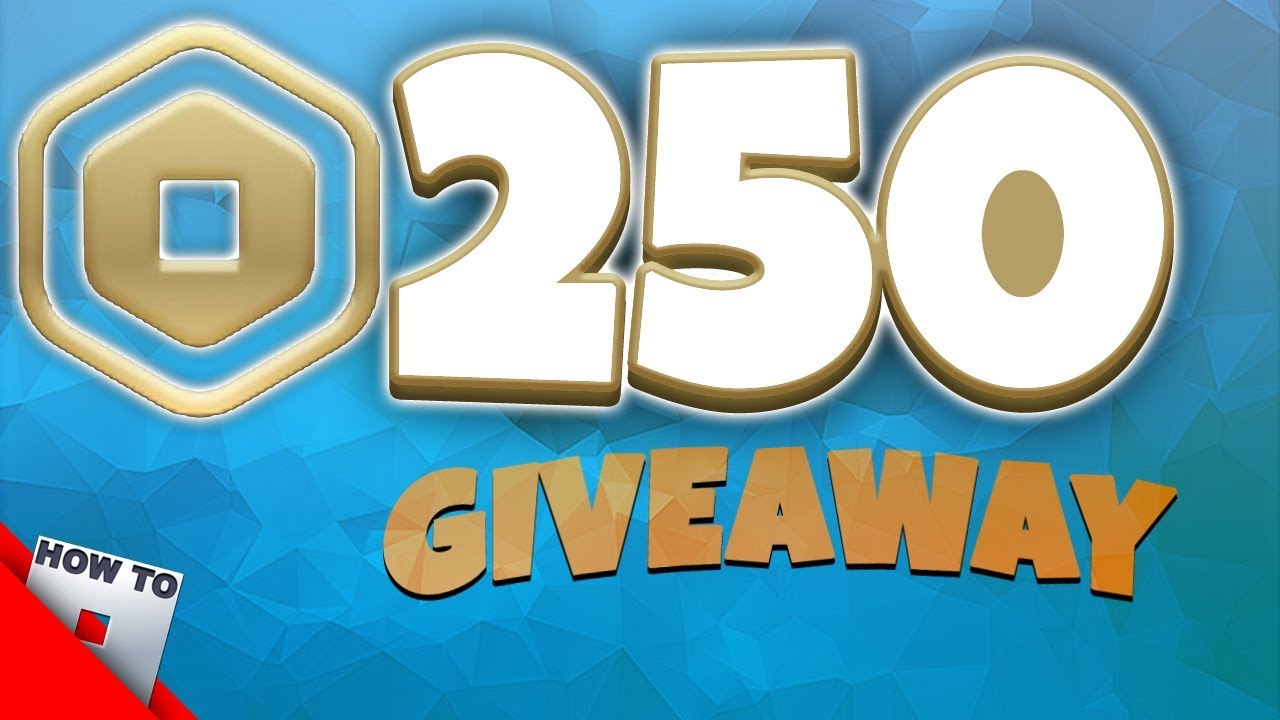 ENDED 250 Robux Giveaway HowToRoblox YouTube ended-250-robux-giveaway-howtoroblox-youtube