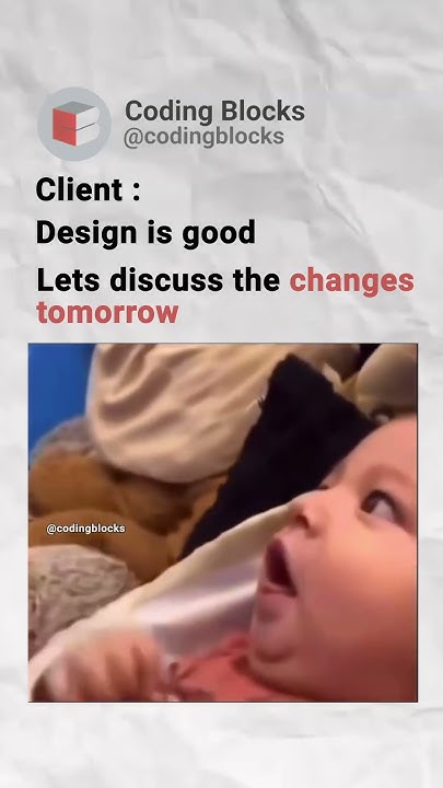 Just Client Things Who Else Can Relate Coding Blocks Code Client Meme Funny Youtube