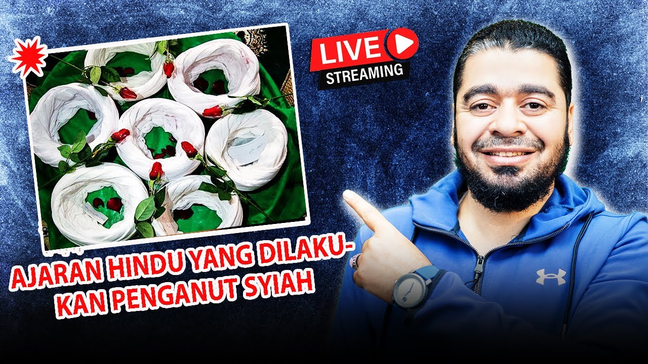 SYIAR AGAMA SYIAH #4 AJARAN HINDU YANG DILAKUKAN PENGANUT SYIAH - YouTube