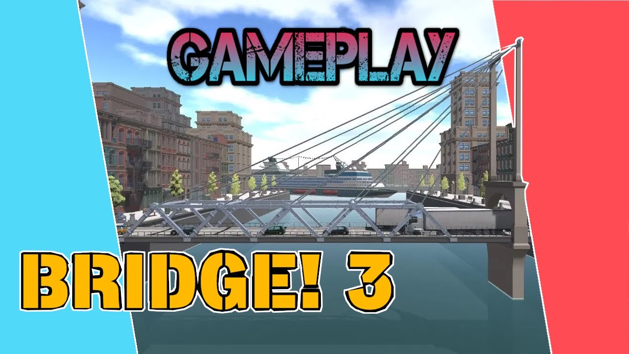 Bridge! 3 | Gameplay [Nintendo Switch] - YouTube
