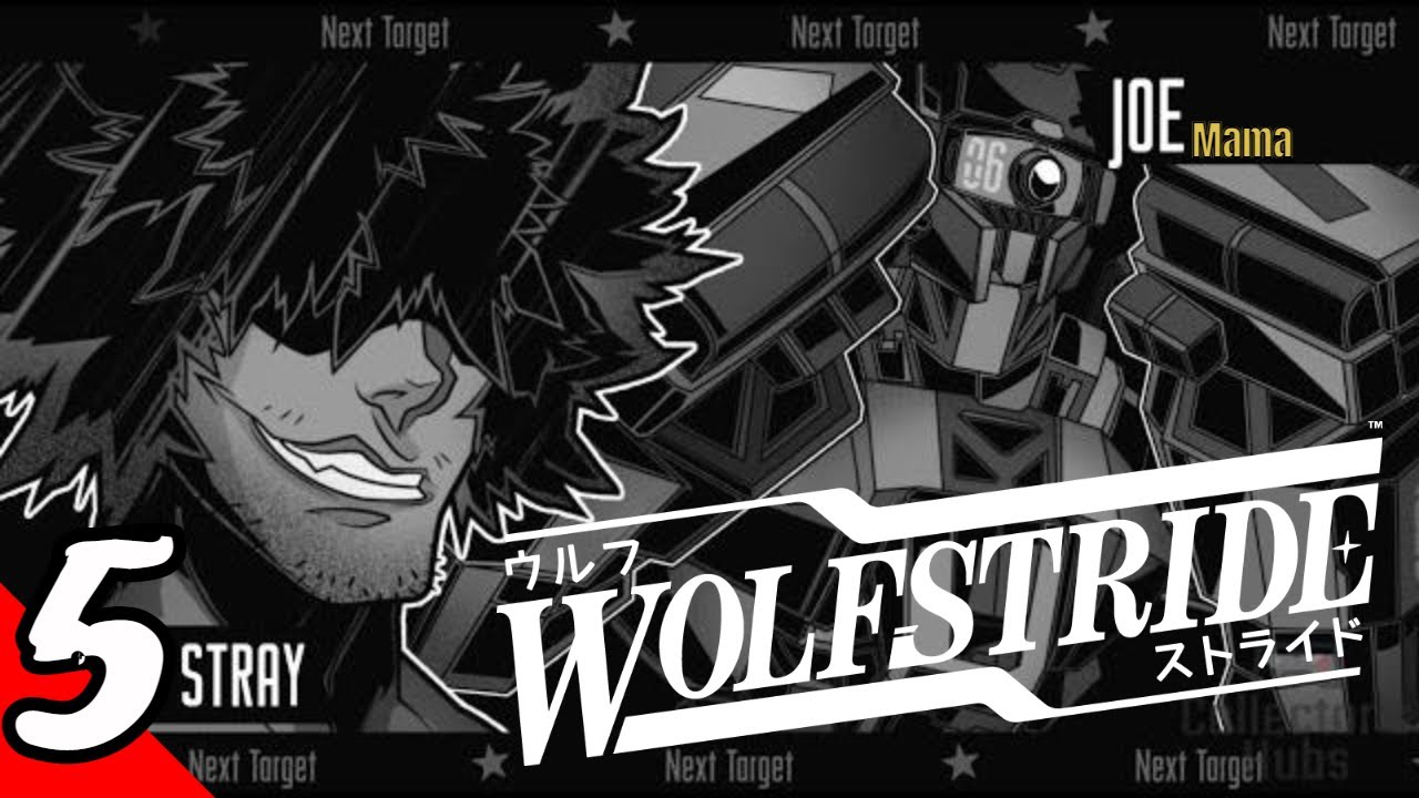 Wolfstride Full Gameplay Playthrough - PART 5 STRAY JOE #Boss5 [No Commentary] [PC] - YouTube