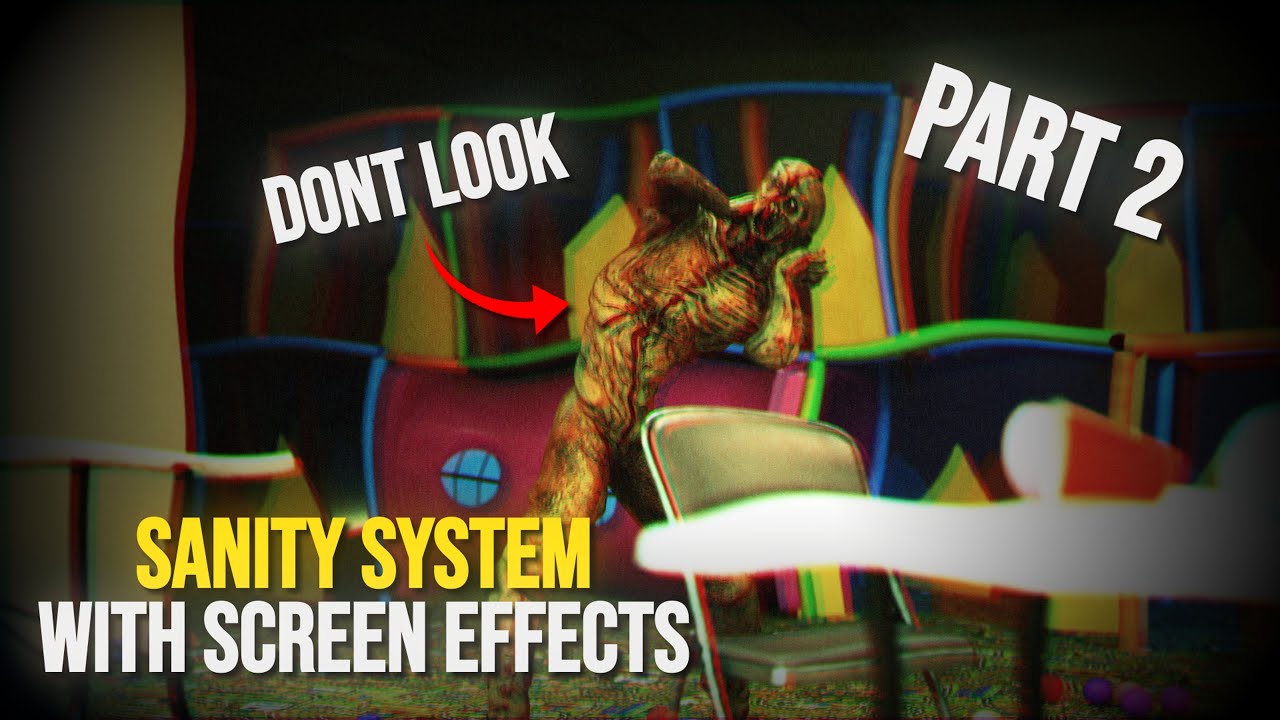 Sanity Drains When You Look! With SCREEN EFFECTS! Unreal Engine 5 ...