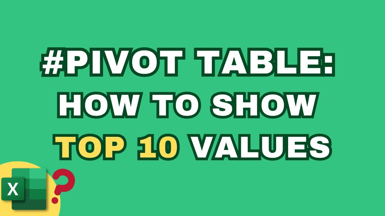 How to Filter a Pivot Table to show Top Values - YouTube